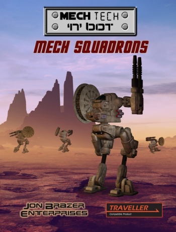 Mech Tech 'n' bot: Mech Squadrons - Traveller